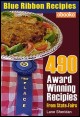 490 Blue Ribbon Recipes by Lane Sheridan
